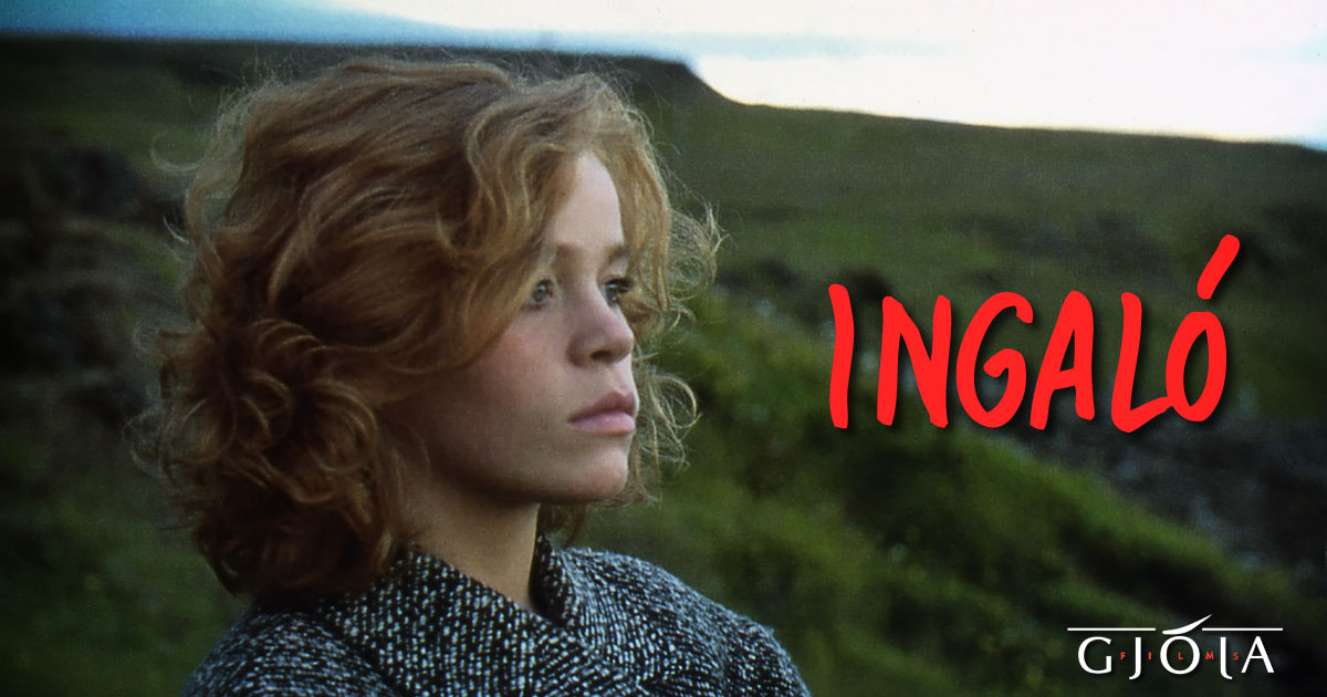Gjóla Films / Ingaló